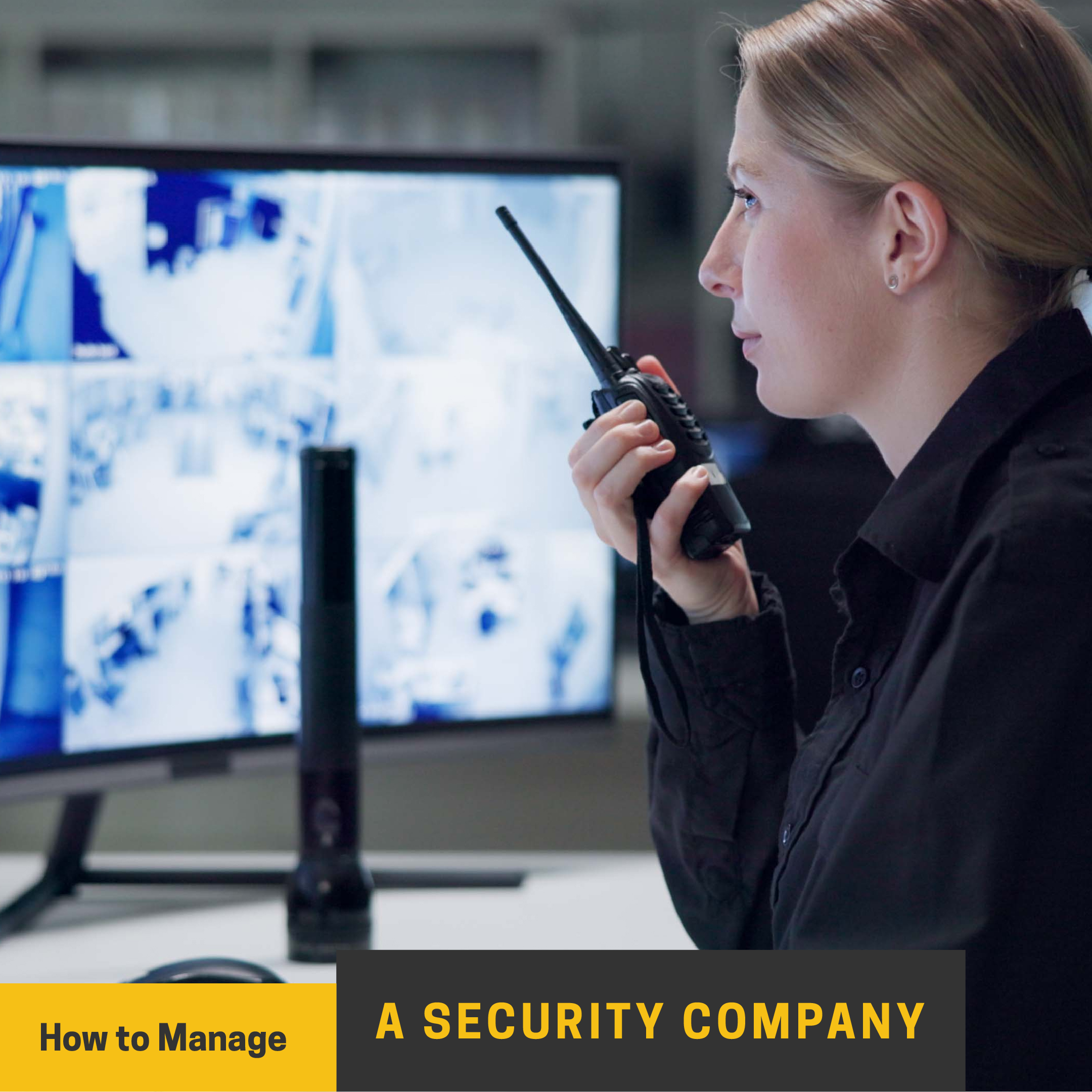 How to Manage a Security Company